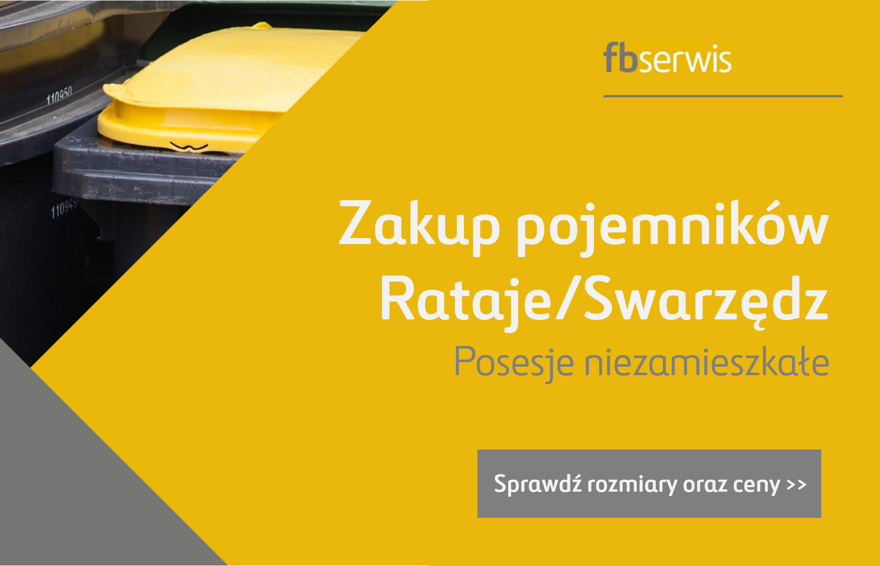 Zakup pojemników dla Klientów z posesji niezamieszkałych - FBSerwis